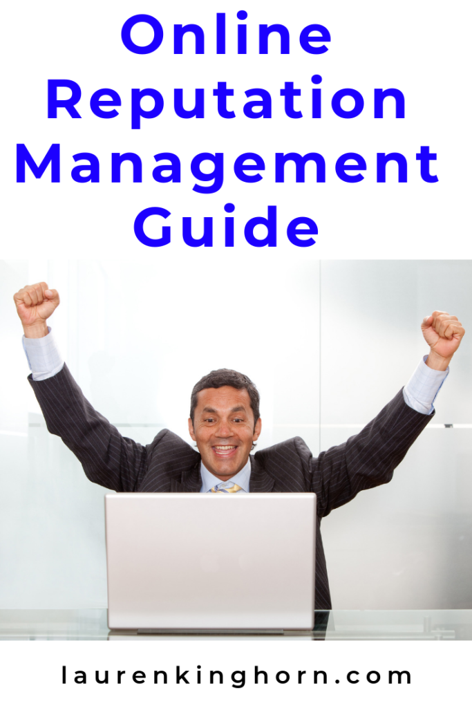 Online Reputation Management Guide | Lauren Kinghorn